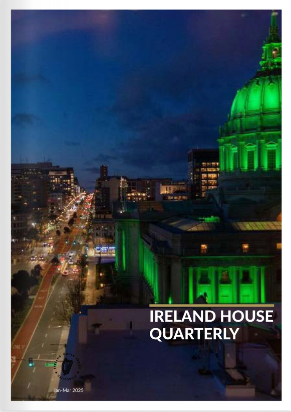 Ireland House Quarterly Jan-Mar 2025 | Ireland.ie