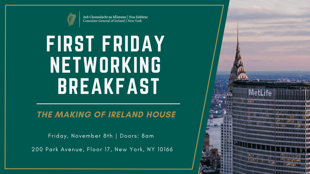 November First Friday - The Making of Ireland House | New York | Ireland.ie