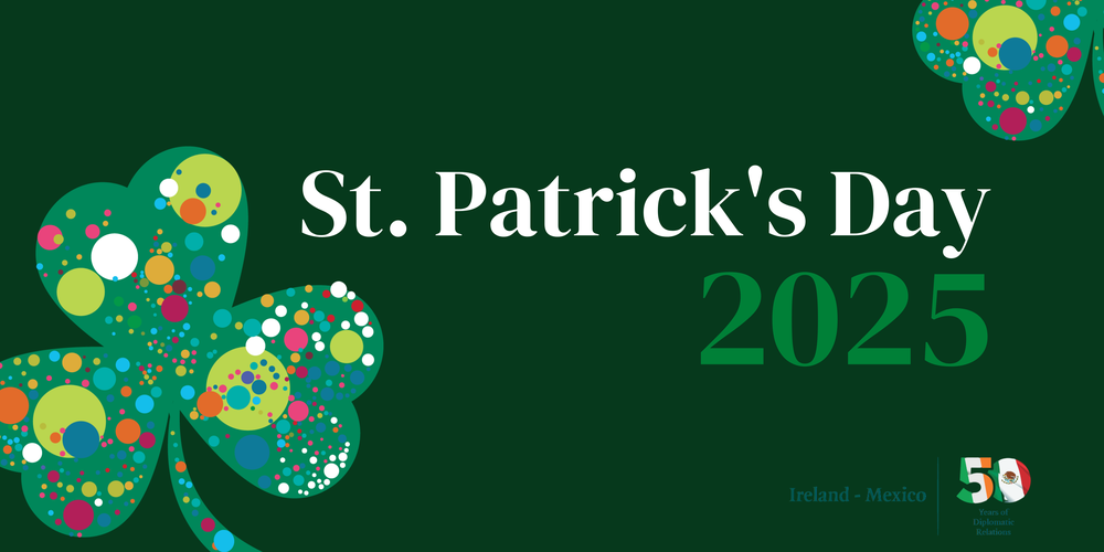 2025 St Patrick's Day in Mexico & Guatemala | Ireland.ie