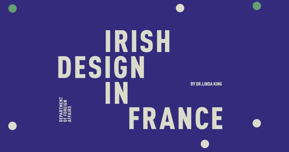 Irish Design In France | Ireland In France | Ireland.ie